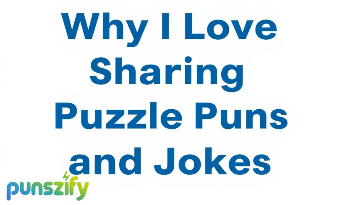 250 Puzzle Puns and Jokes for Every Occasion